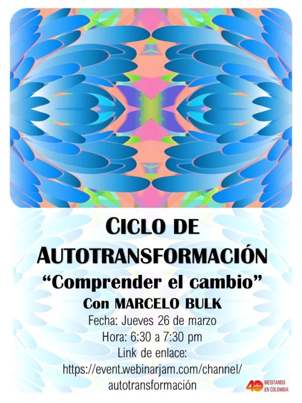 Ciclo de autotransformación: Jueves 24, 6:30 pm